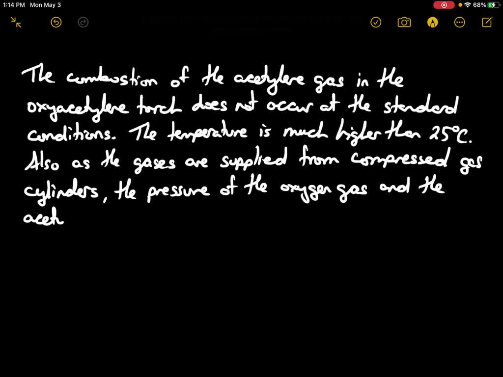 SOLVED Although The Gas Used In An Oxyacetylene Torch Figure 5 7 Is