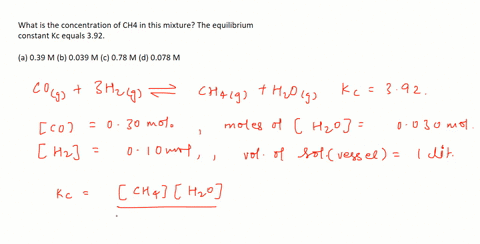 SOLVED:A gaseous mixture contains 0.30 moles CO, 0.10 moles H2, and 0.03 moles H2 O vapour and ...