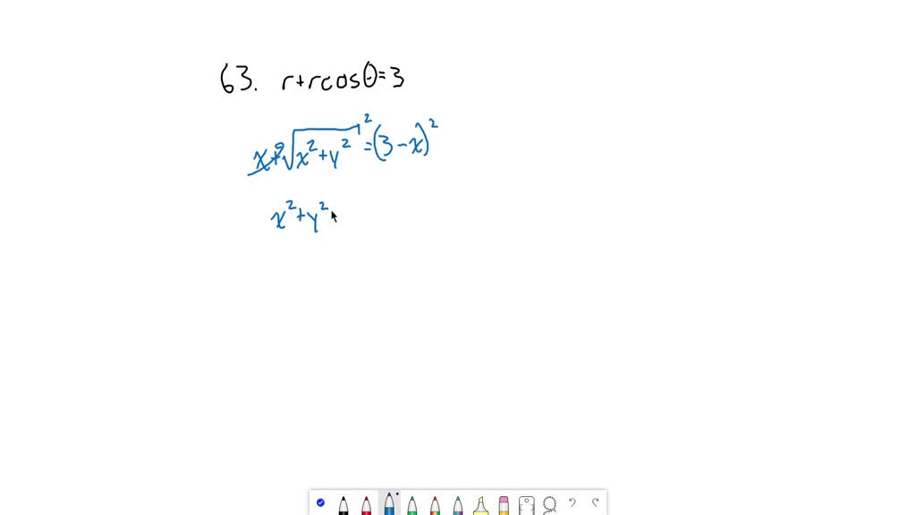 SOLVED:Convert to a rectangular equation. r+r cosθ=3