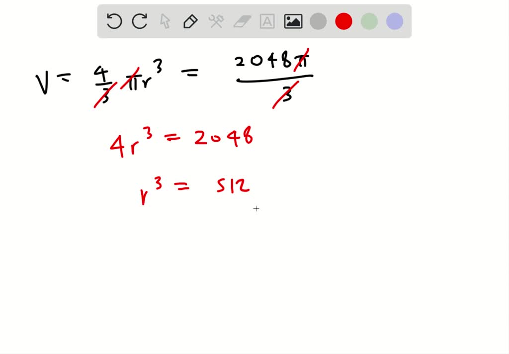 Solvedthe Volume Of A Sphere Is Given By The Formula Vfrac 4 3 Pi R 3 And Its Surface 