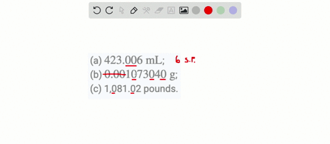 For each of the following quantities, underline the zeros that are ...