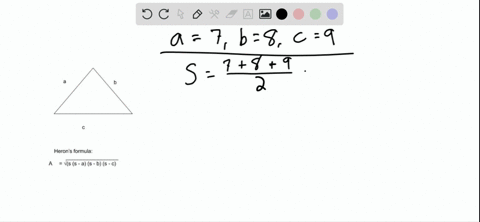 SOLVED:Find the area of the triangle whose sides have the given lengths. a=7, b=8, c=9
