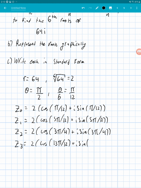 SOLVED:Finding the n th Roots of a Complex Number In Exercises 81-96,( a) use the formula on ...