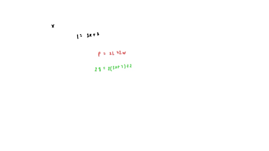 ⏩SOLVED:The length of a rectangle is 2 more than 3 times the width ...