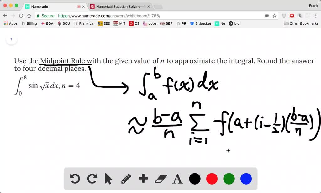 Midpoint Rule Midpoint Rule