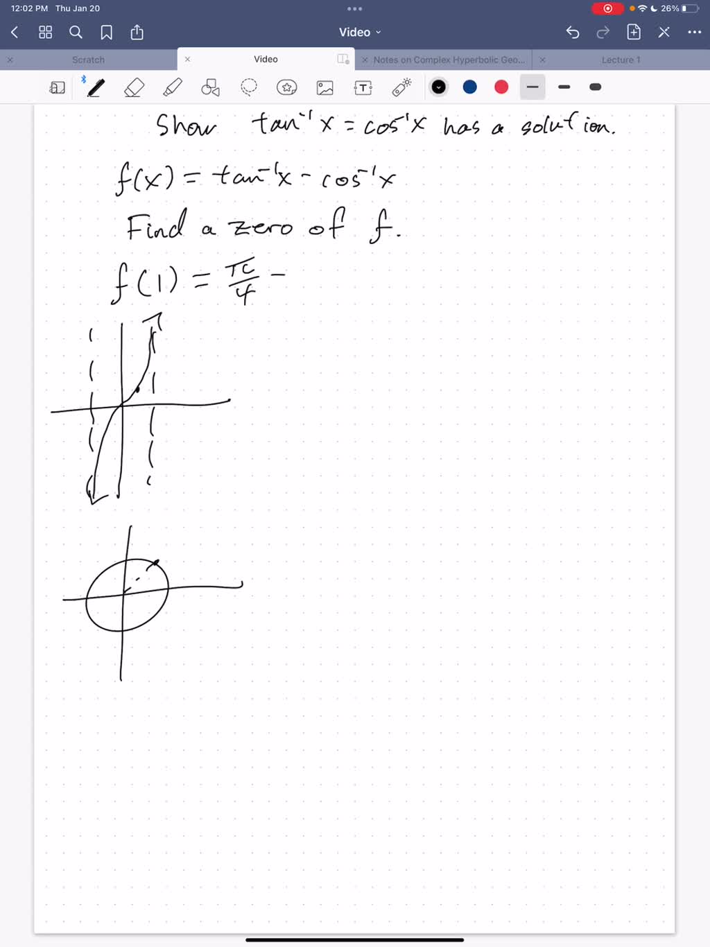 ⏩SOLVED:Prove using the IVT. tan^-1 x=cos^-1 x has a solution. | Numerade