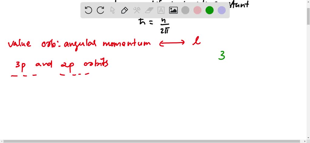 Solved The Orbital Angular Momentum Of 2 P And 3 P Orbitals A Are