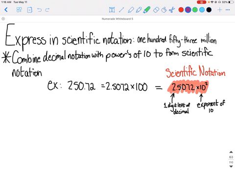 SOLVED:Write this number in scientific notation; one hundred fifty-three million.