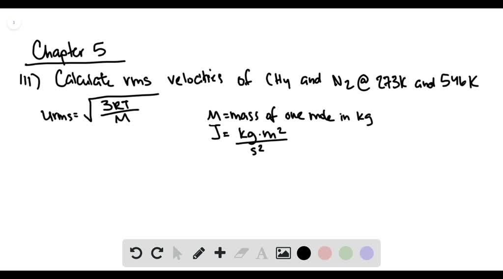 SOLVED Calculate The Root Mean Square Velocities