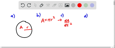 SOLVED:In parts (a)-(d), let A be the area of a circle of radius r, and assume that r increases ...