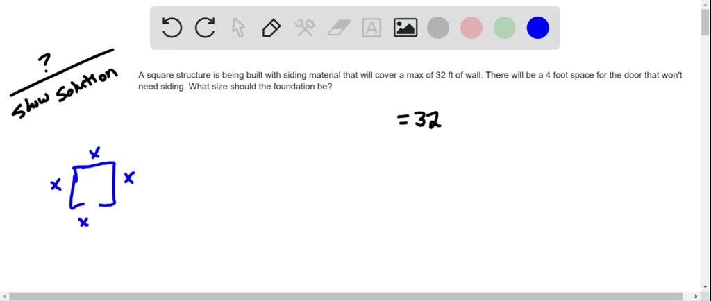 SOLVED:Show a complete solution to each problem. Shawn's shed. Shawn is ...