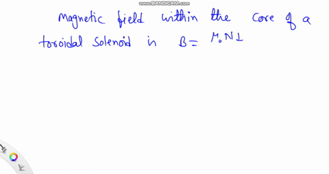 Consider a toroid with N turns each carrying current I. How...