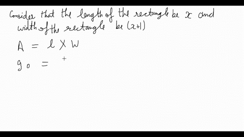 SOLVED:The length and the width of a rectangle are given by consecutive ...