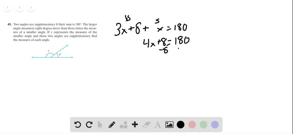 SOLVED:Two angles are supplementary if their sum is 180^∘ . The larger angle measures eight ...