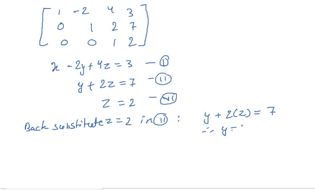 SOLVED:A matrix is given in row-echelon form. a. Write the system of ...