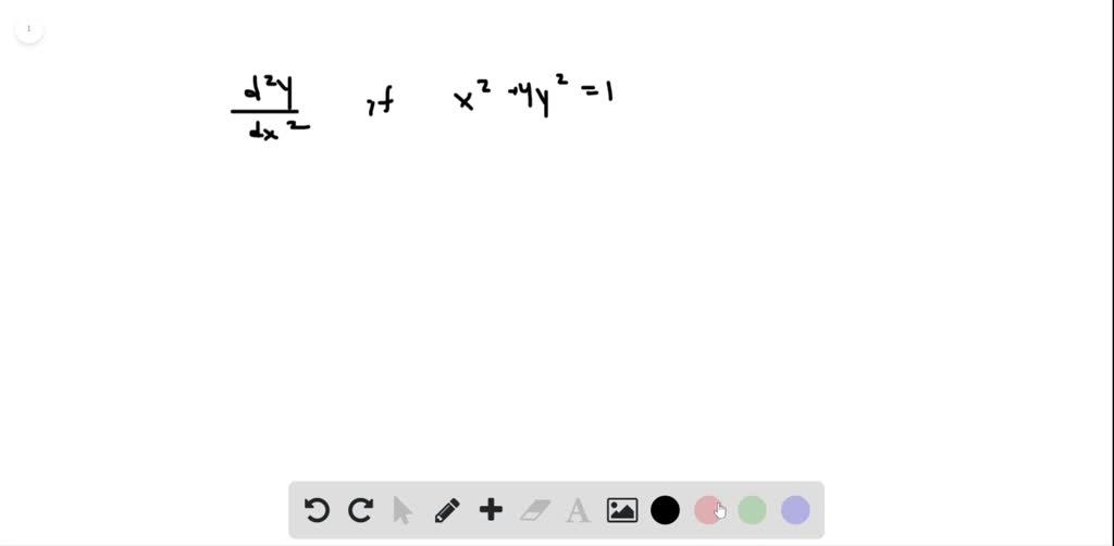 solved-find-frac-d-2-y-d-x-2-if-x-2-4-y-2-1