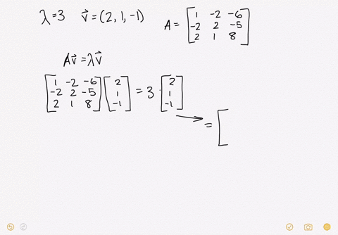 SOLVED:Given that λ=1 is a three-times repeated eigenvalue of the ...