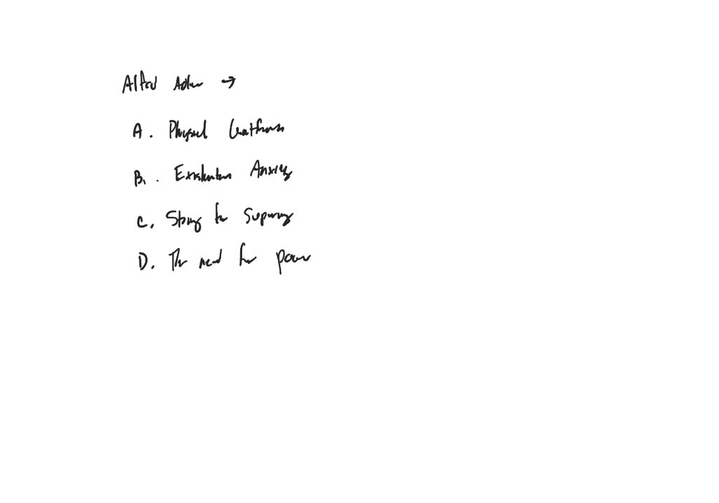 SOLVED:According to Alfred Adler, fictional finalism is best defined as ...