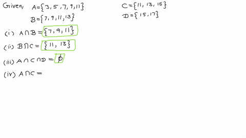 ⏩SOLVED:If A={3,5,7,9,11}, B={7,9,11,13}, C={11,13,15} and D={15,17 ...