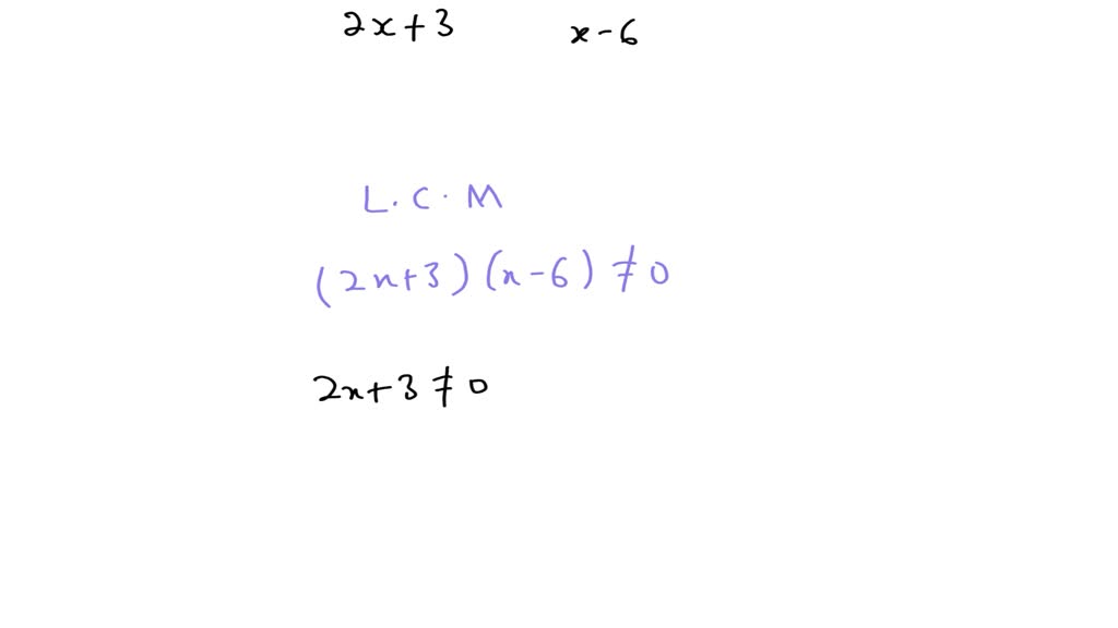 SOLVED: Decide what values of the variable cannot possibly be solutions for each equation. Do ...