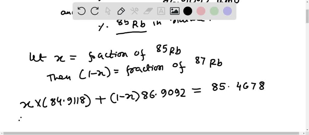 SOLVED:The atomic weight of rubidium is 85.4678 amu. The two naturally ...