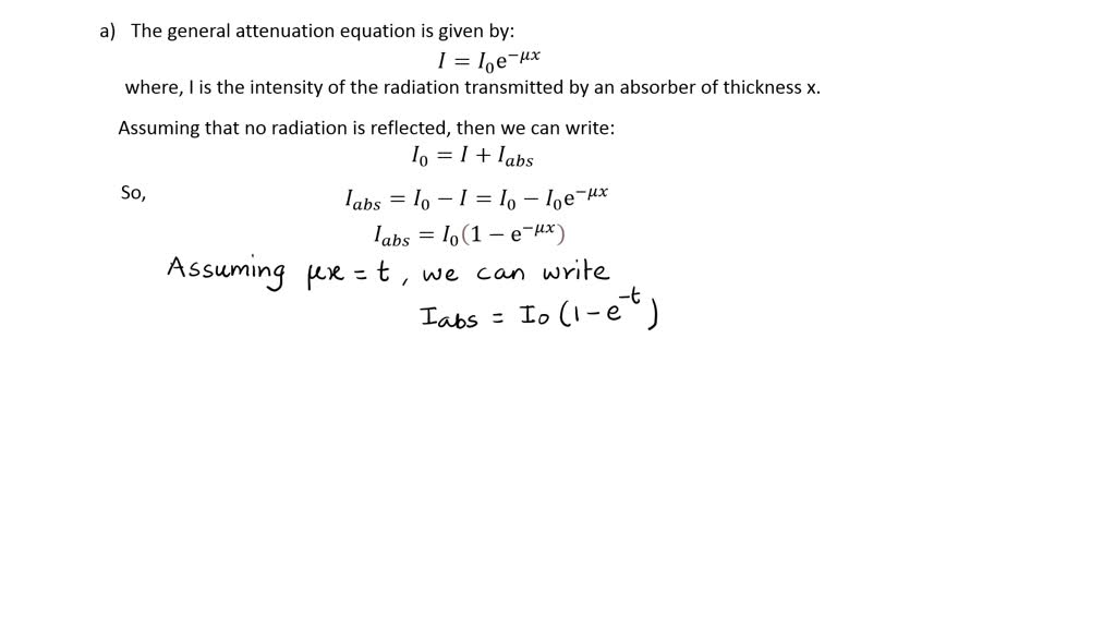 SOLVED: (a) Show that the intensity of the radiation absorbed in a ...