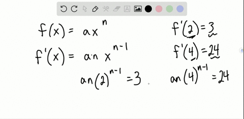 SOLVED:Given a power function of the form f(x)=a x^n, with f^'(2)=3 and ...