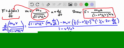 The force F acting on a body with mass m and velocity v is the rate of ...