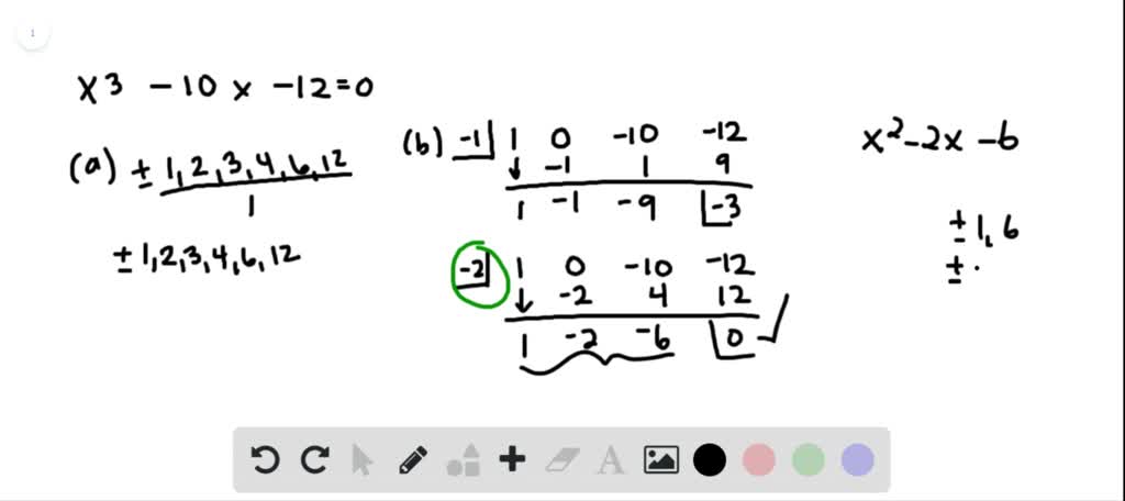SOLVED:a. List all possible rational roots. b. Use synthetic division ...