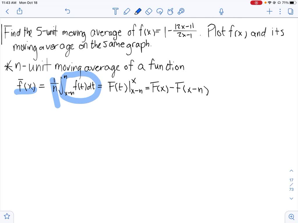 SOLVED:Calculate the 5-unit moving average of each function. Plot each function and its moving ...