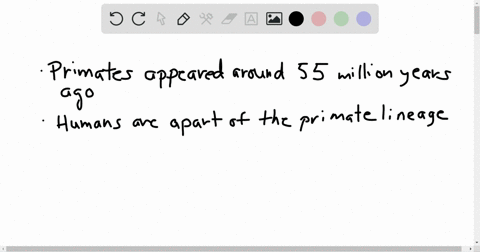 SOLVED:According to the fossil record, the first humans appeared ...