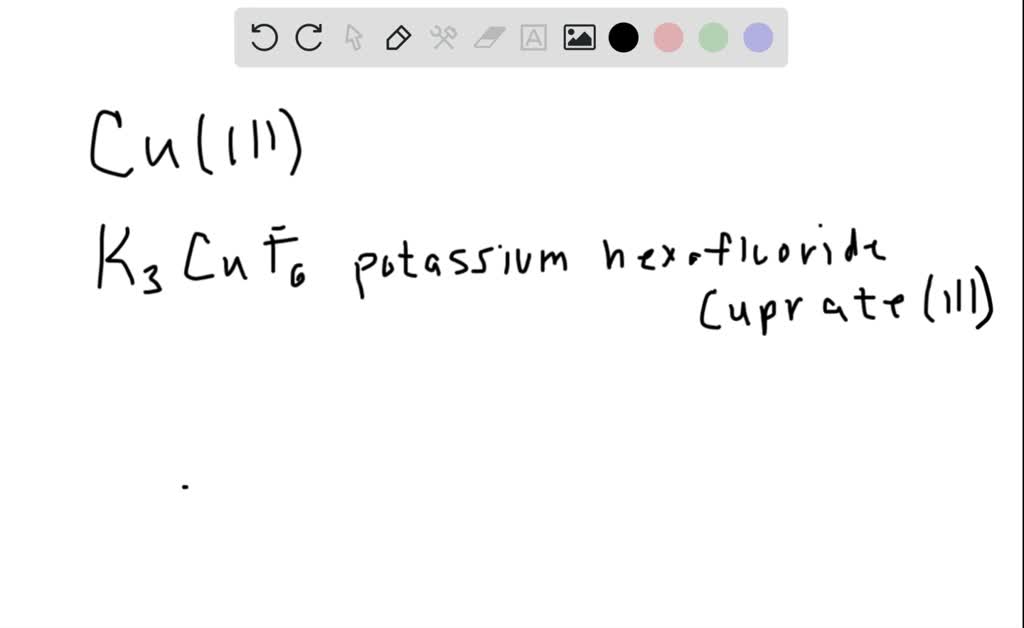 SOLVED: Copper is also known to exist in the +3 oxidation state, which ...