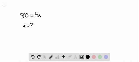 SOLVED:Tell whether the given number is a solution of each equation. 80=4 a ; 20
