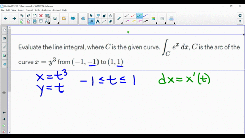 SOLVED:Evaluate the line integral, where C is the given curve. e^x dx , C is the arc of the ...