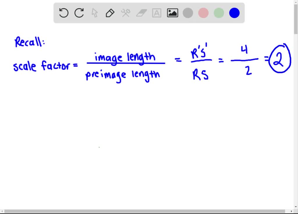 Determine the scale factor used for each dilation with center C ...