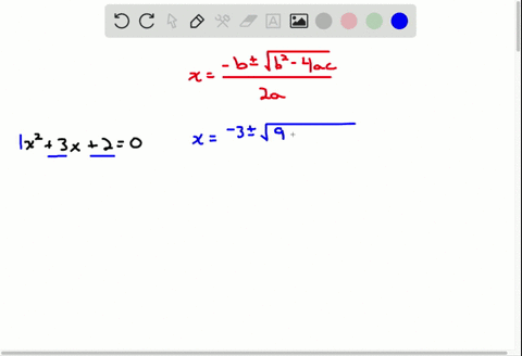 SOLVED:Use the quadratic formula to solve each equation. See Example 1 ...
