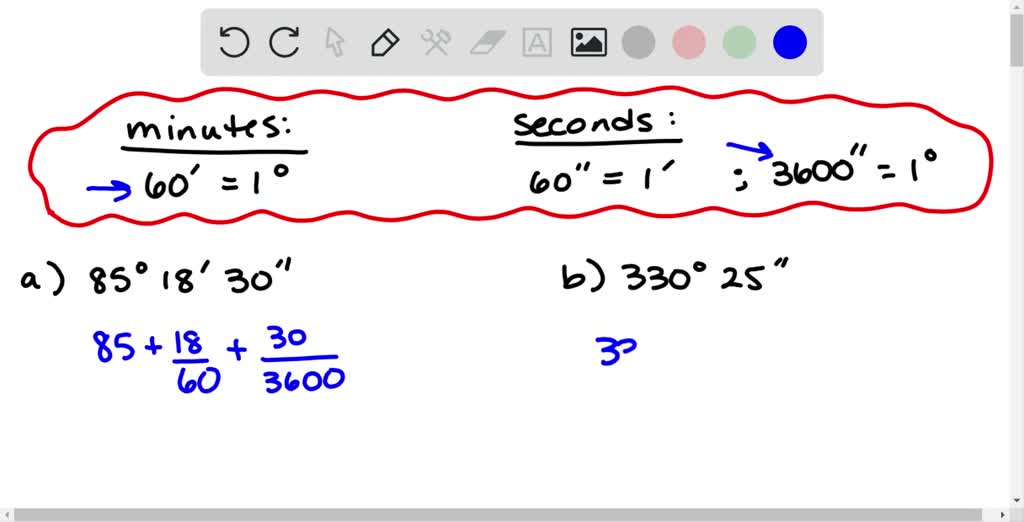 SOLVED:In Exercises 81-84, convert each angle measure to decimal degree ...