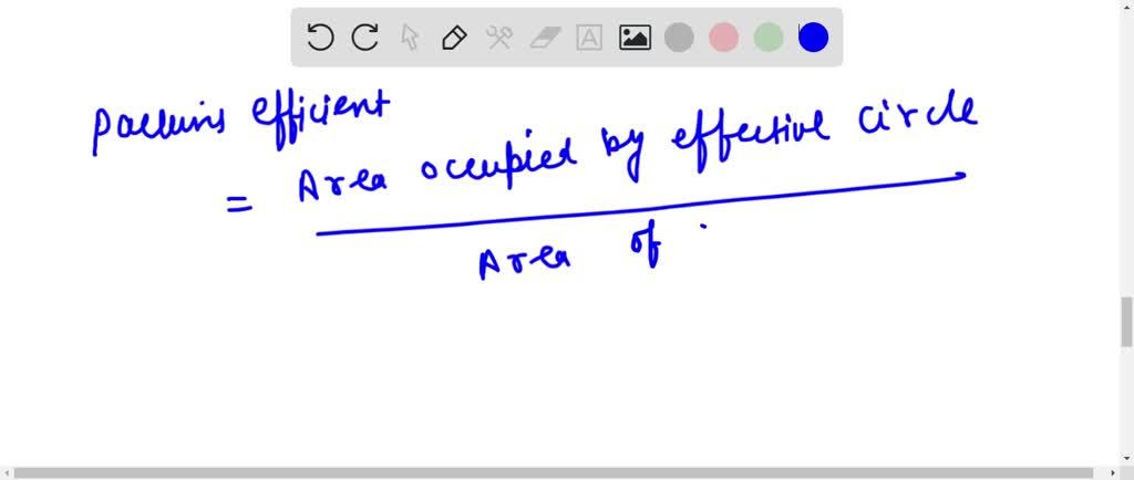 SOLVED:The packing efficiency of the two-dimensional square unit cell ...