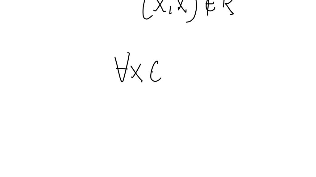 SOLVED:Use quantifiers to express what it means for a relation to be ...