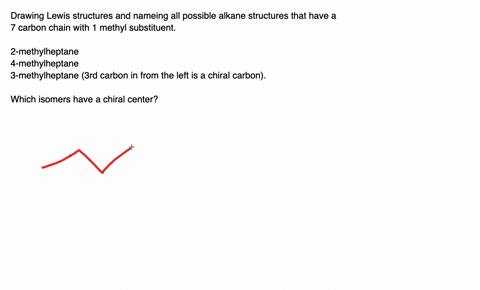 SOLVED:Draw Lewis structures and name all possible alkanes that have a ...
