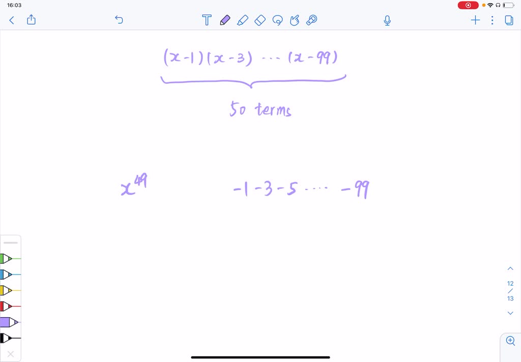 The coefficient of x^49 in the product (x-1)(x-3) …(x-99) is (A) -99^2 ...