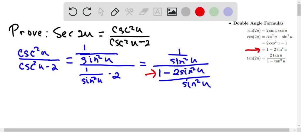 SOLVED:In Exercises 57–61, prove the double-angle formulas. sec2 u=(csc ...