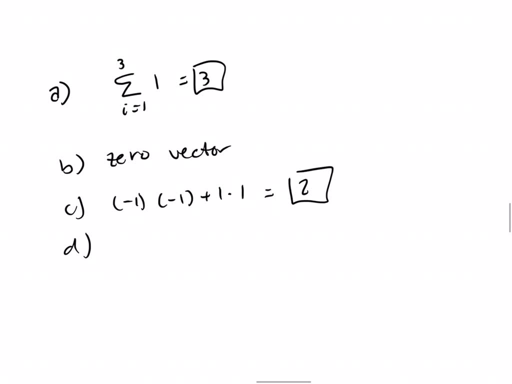 Prove the following properties of δi j and εi j k (assume i, j=1,2,3 when they are dummy indices ...