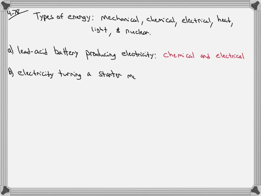 SOLVED 78 Identify Two Forms Of Energy That Are Involved In Each Of SOLVED 78 Identify Two Forms Of Energy That Are Involved In Each Of
