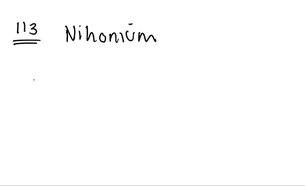 SOLVED:Consider element 113 . What is the expected electron ...
