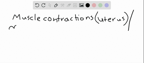 Solved Contractions Of Muscles In The Uterine Wall And Milk Letdown Are