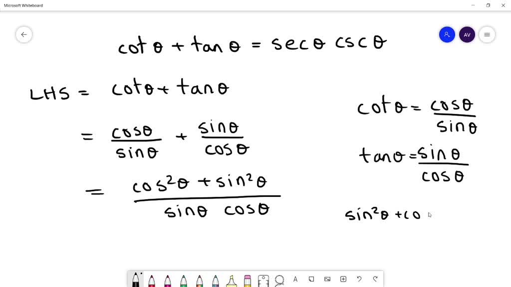 SOLVED:Verify that each equation is an identity. See Examples 1-5 \cot ...