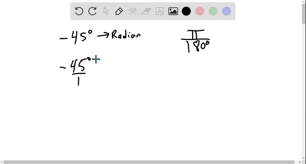 SOLVED:Find the radian measure of the angle with the given degree ...