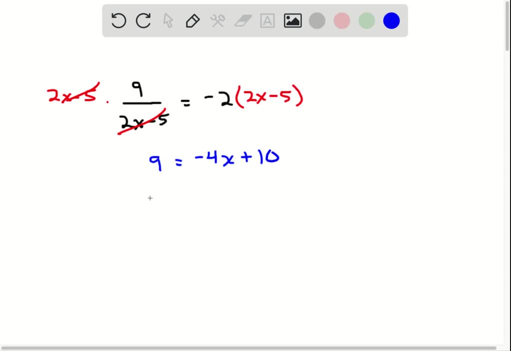 SOLVED Solve 9 2 X 5 2