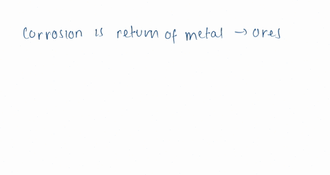 SOLVED: is the process of returning metals to their natural state-the ...